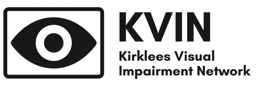 Kirklees Visual Impairment Network (KVIN): our services during lockdown ...